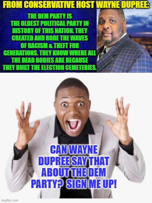 You tell 'em Wayne! - Imgflip