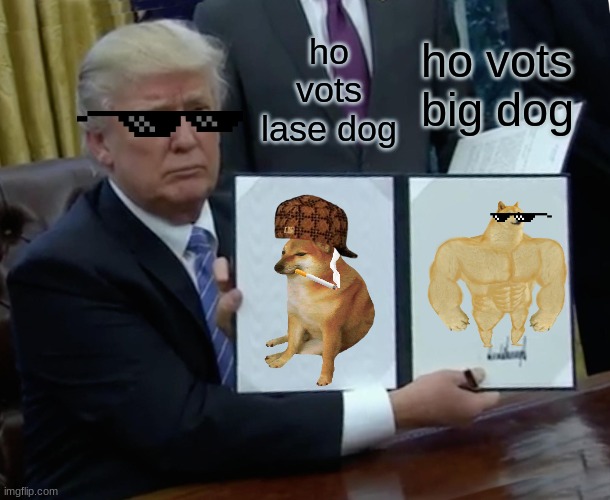 Trump Bill Signing Meme - Imgflip