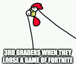 3rd graders be like - Imgflip