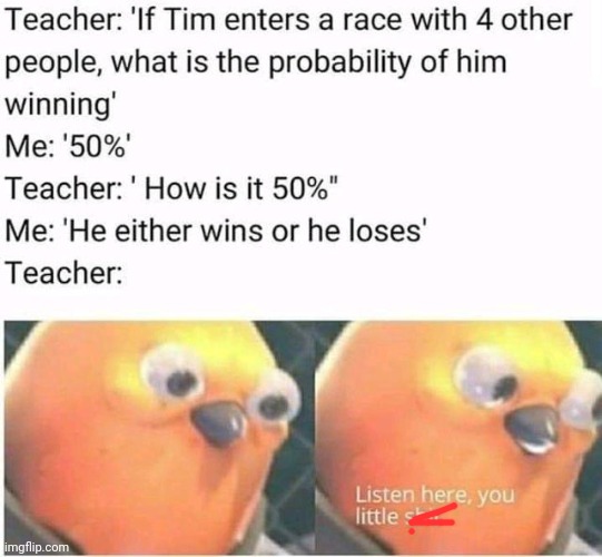 But its true! - Imgflip