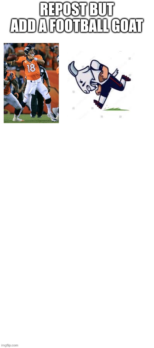 Football Goat or something idk - Imgflip