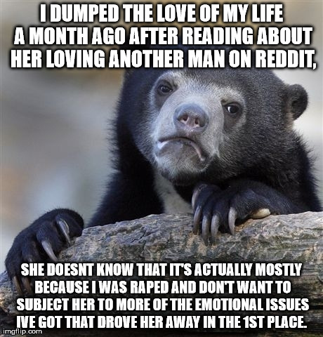 She literally wouldn't believe me anyways. - Imgflip