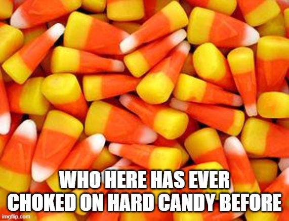 I Know I Have More Than Once Imgflip