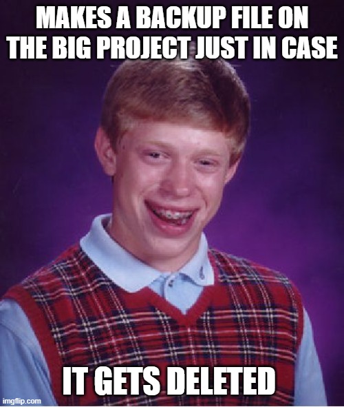Bad Luck Brian Meme - Imgflip
