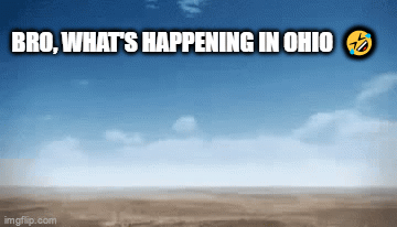 only in Ohio - Imgflip