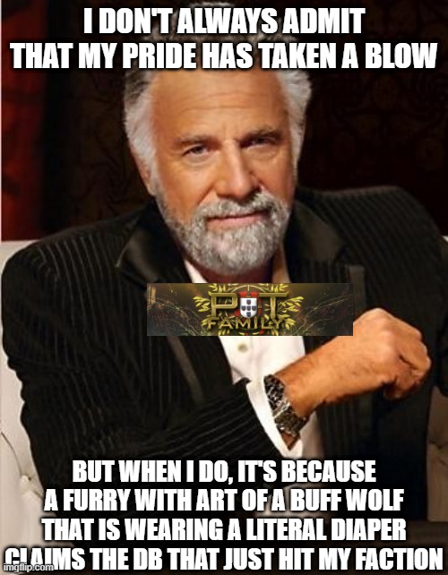 i don't always - Imgflip