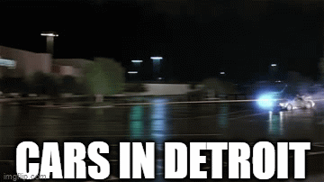 cant have crap in detroit - Imgflip