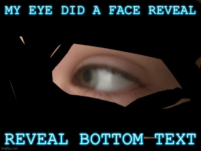 I made the rest of the image black because I only want u to see my eye ...