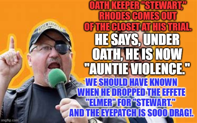 Who knew this "Oath Keeper," also kept the secret that he was "Auntie ...