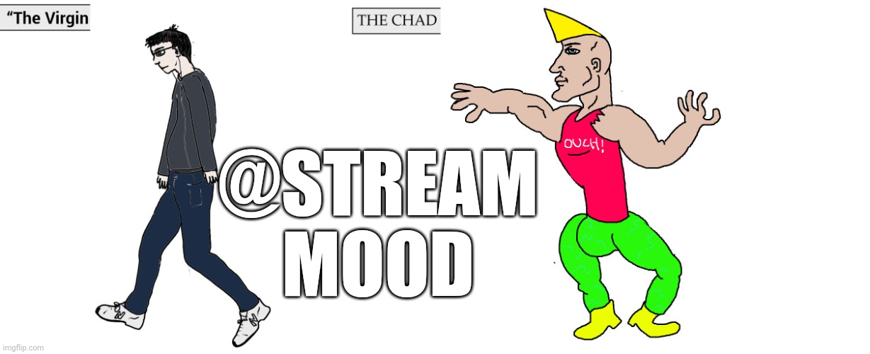 Virgin and Chad - Imgflip