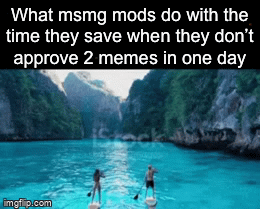 “Approval quota is too much” - Imgflip
