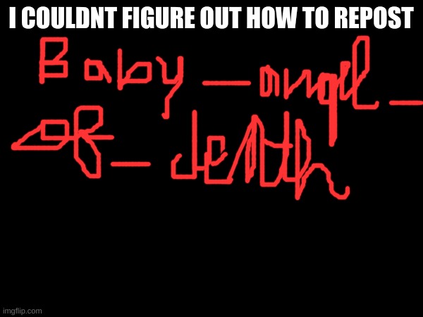 Please repost with you username and I will follow you - Imgflip