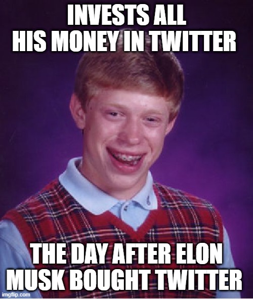 Bad Luck Brian Meme - Imgflip