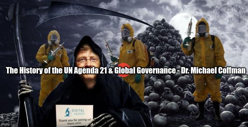 The History of the UN Agenda 21 & Global Governance - Dr. Michael ...
