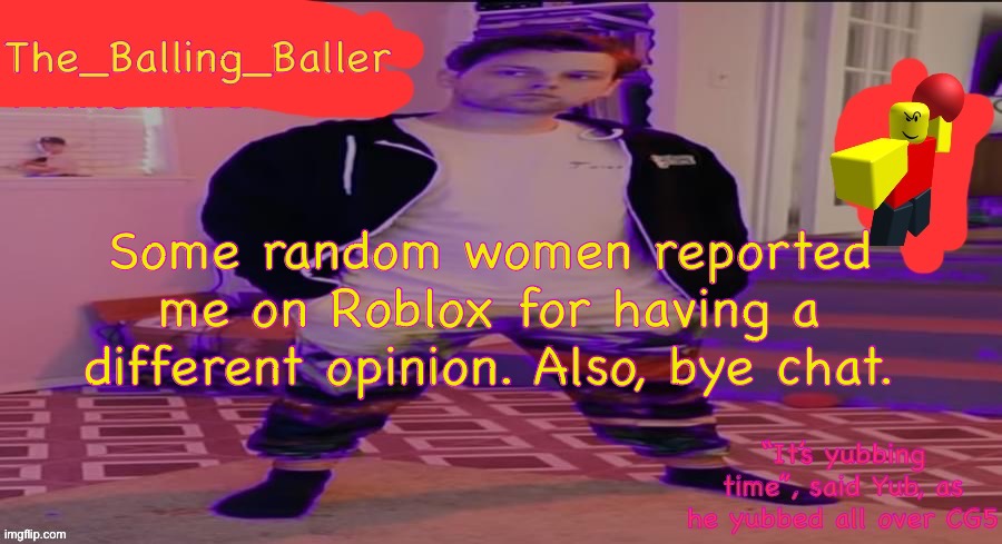 Image tagged in the_balling_baller s announcement template - Imgflip