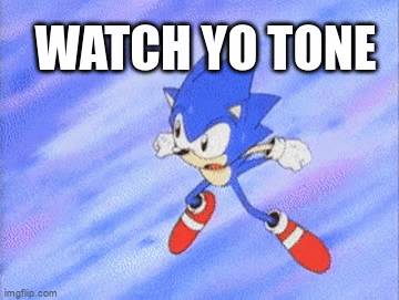 watch yo tone - Imgflip