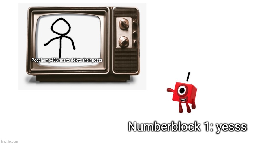 Numberblock 1 watching tv - Imgflip