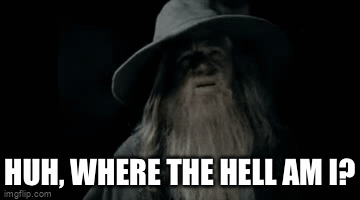 Where the hell am I? - Imgflip