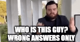 wrong answers only - Imgflip