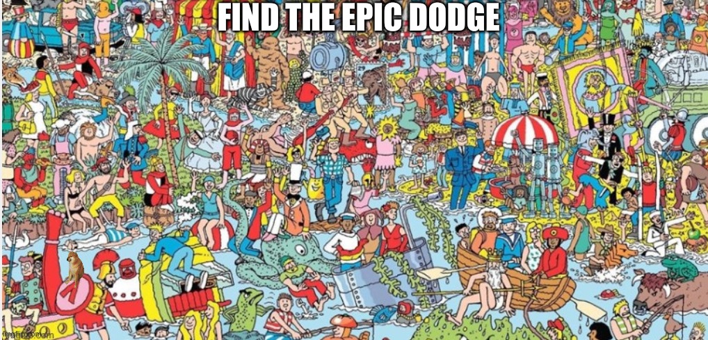 Image tagged in cool,epic,dodge,picture - Imgflip