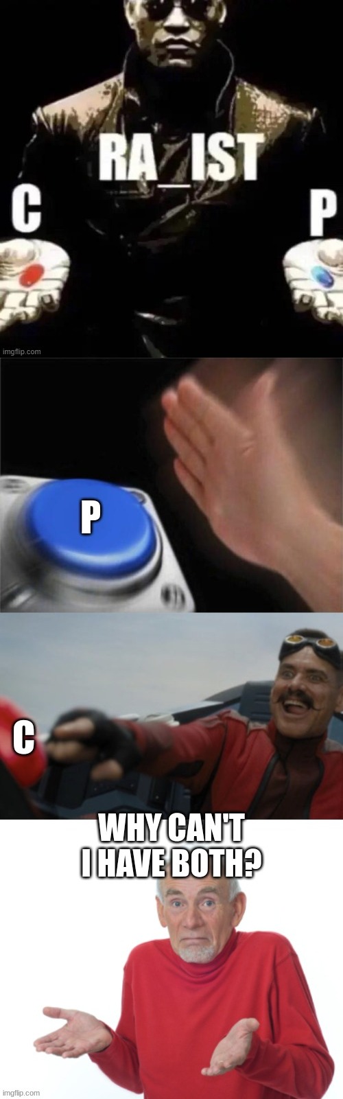 both. both is good. i like both. - Imgflip