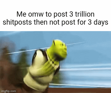 Shrek running - Imgflip