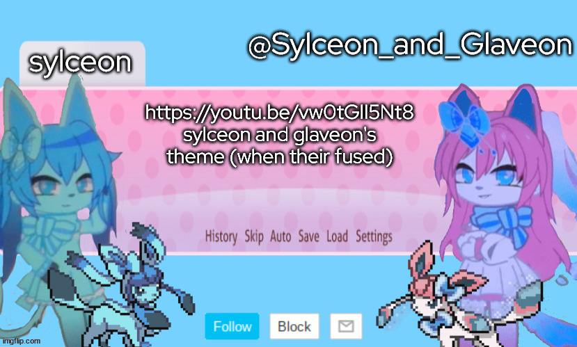 Sylceon_and_Glaveon 2.0 - Imgflip