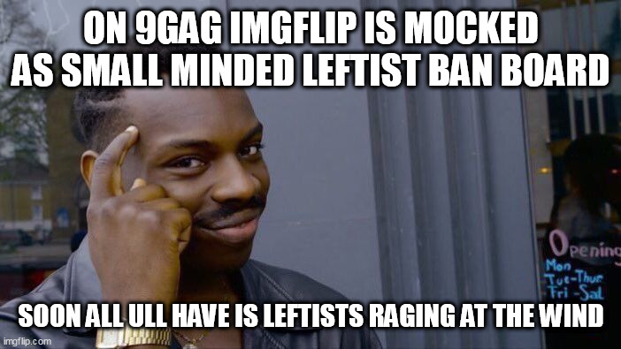 Roll Safe Think About It Meme - Imgflip