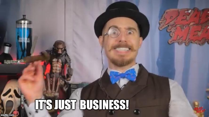 Image tagged in dead meat business - Imgflip