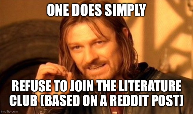 One Does Not Simply Meme - Imgflip