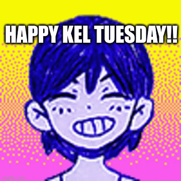 Yeyy kel Tuesday :D - Imgflip