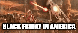 Black Friday - Imgflip