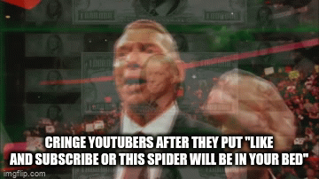 When you put a like and subscribe intro - Imgflip