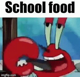 That gona give u food poisoning - Imgflip