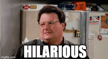 Seinfeld Newman Hilarious - Imgflip