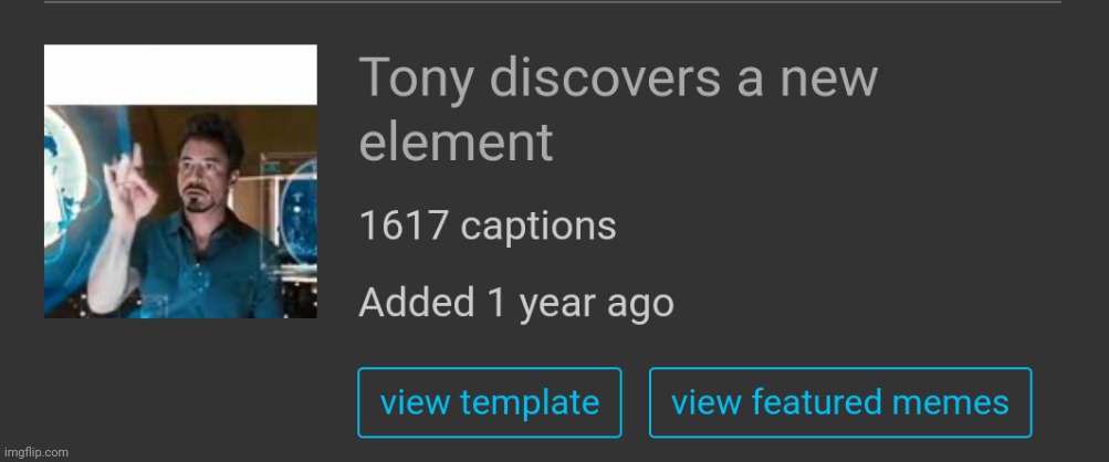 My most captioned template - Imgflip