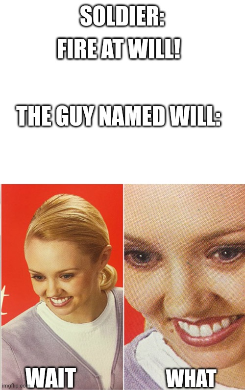 He's on their side btw so... R.I.P Will :( - Imgflip