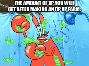 (((69420 XP Per Hour))) - Imgflip