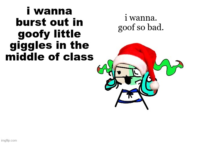 i say "giggles" when in reality it'd probably be making weird guffawing ...