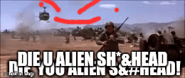 Alien when in earth - Imgflip