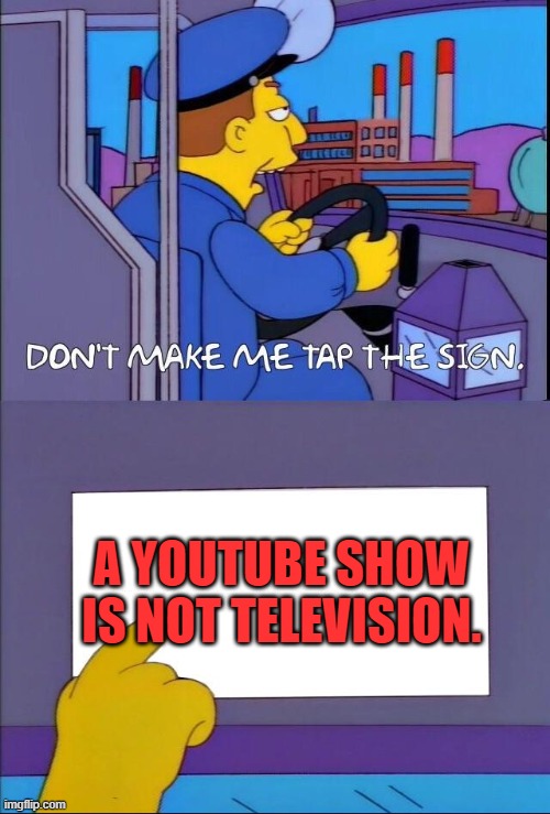 Don't make me tap the sign - Imgflip