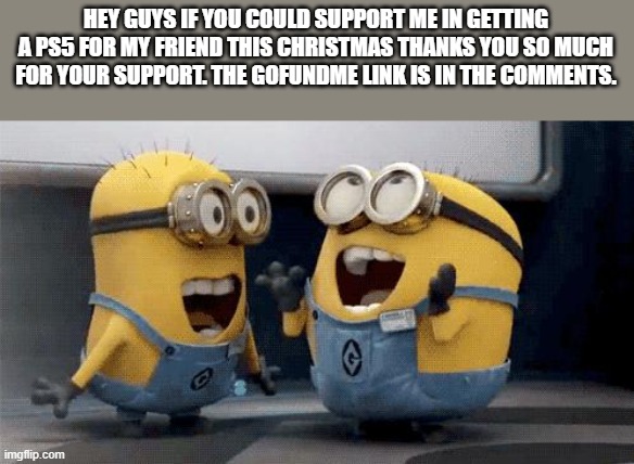 i need your help please - Imgflip