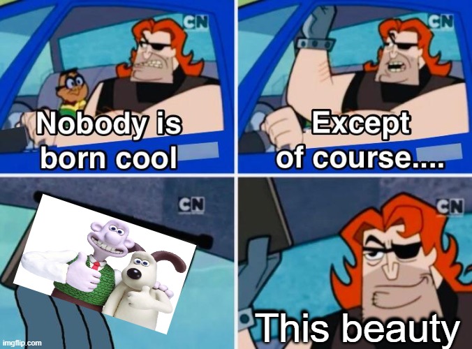 Let's Bring Wallace BACK BABY and gromet - Imgflip