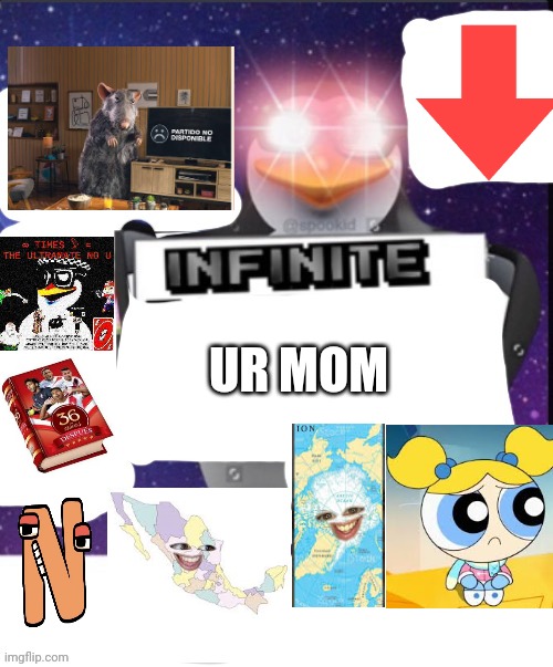 Infinite Ur mom - Imgflip