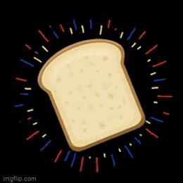 Dancing bread - Imgflip