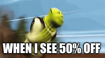 i see it 50% off - Imgflip