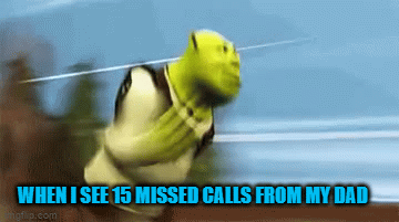 when dad calls - Imgflip