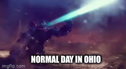 Normal day in Ohio - Imgflip