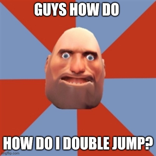 TF2 Noob Heavy - Imgflip