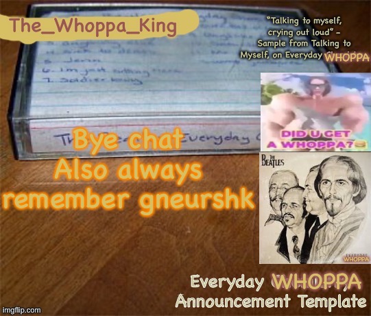 EVERYDAY WHOPPA - Imgflip